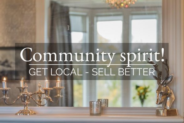 Community Spirit! Using your local community to help sell your home ...