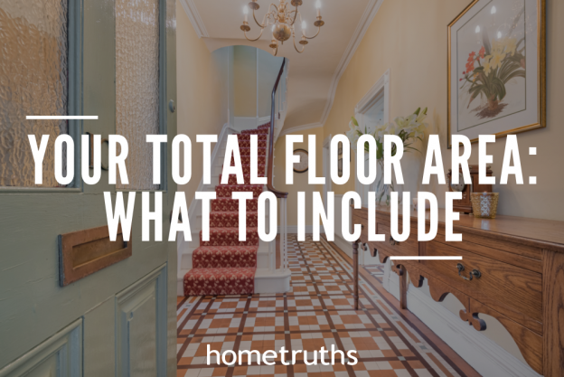 Your total floor area: What to include - HomeTruths